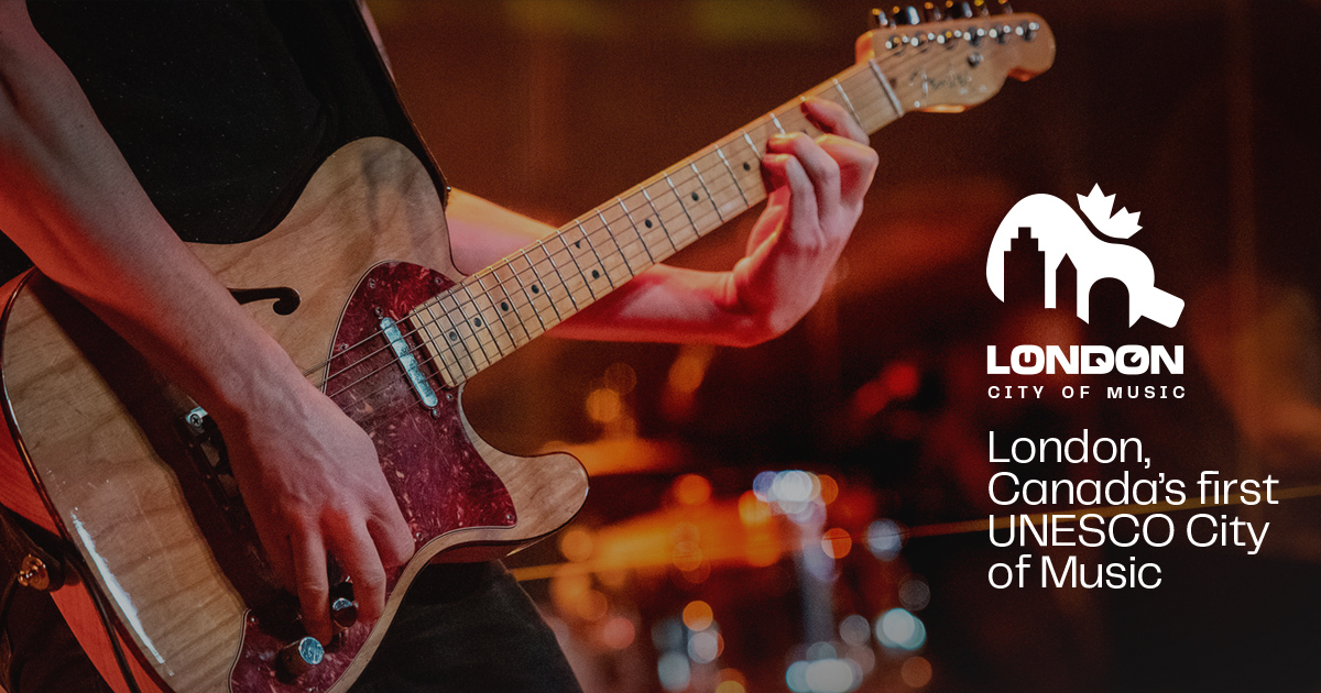 London, Ontario | Canada's first UNESCO City of Music